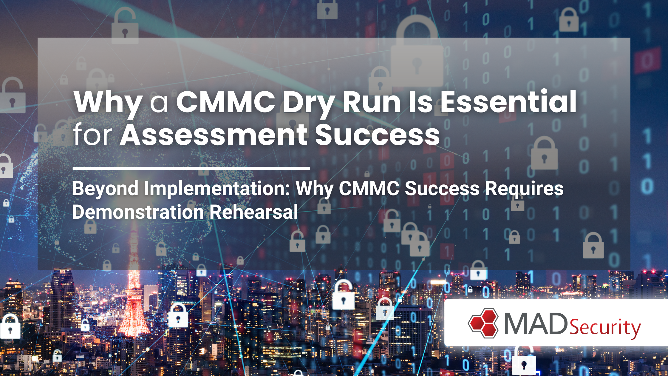 Why a CMMC Dry Run Is Essential for Assessment Success
